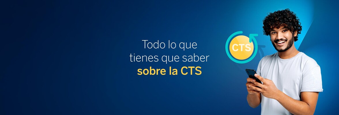 Todo lo que tienes que saber sobre la CTS | BBVA Perú