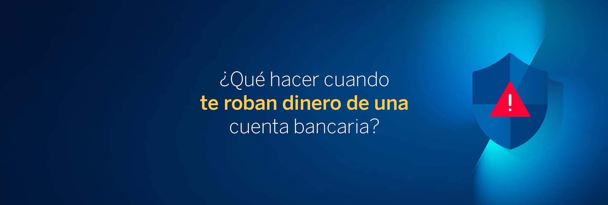 ¿Qué hacer cuando te roban dinero de una cuenta bancaria? | BBVA Perú